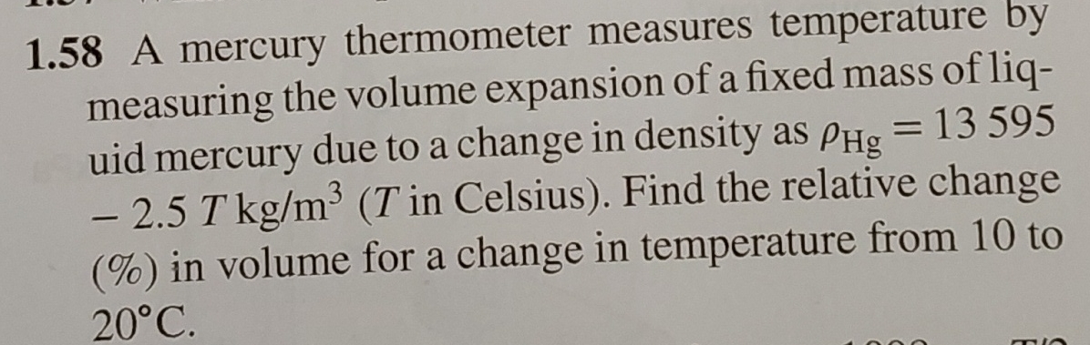Solved 1.58 ﻿A mercury thermometer measures temperature by | Chegg.com
