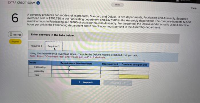 compony produces two models of its products, Standard | Chegg.com