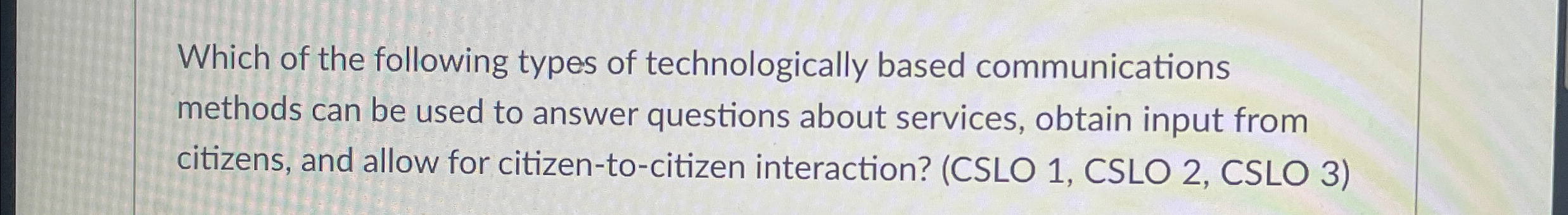 Solved Which of the following types of technologically based | Chegg.com