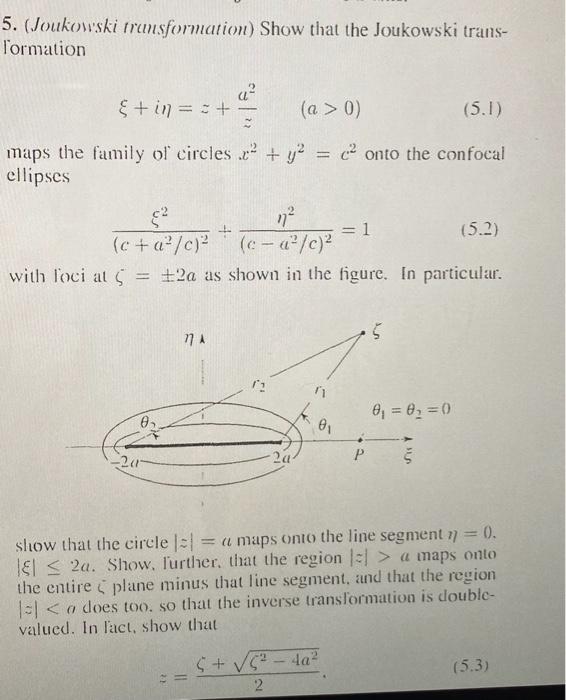 Solved 5. (Joukowski transformation) Show that the Joukowski | Chegg.com