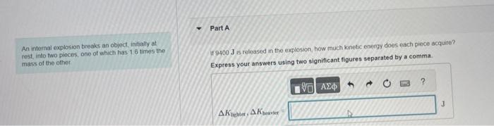 Solved An internal explosion breaks an object. initially at | Chegg.com