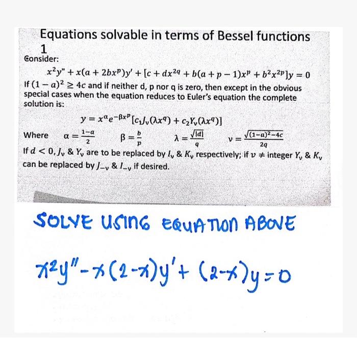 Solved Equations solvable in terms of Bessel functions 1 | Chegg.com