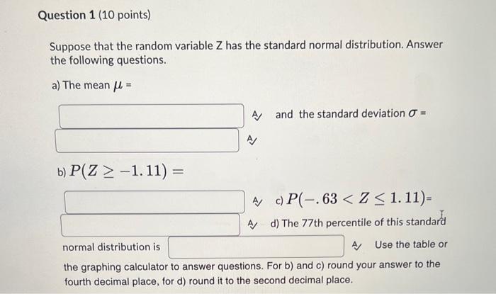 Solved Suppose that the random variable Z has the standard | Chegg.com