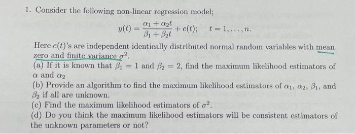 Solved 1. Consider the following non-linear regression | Chegg.com