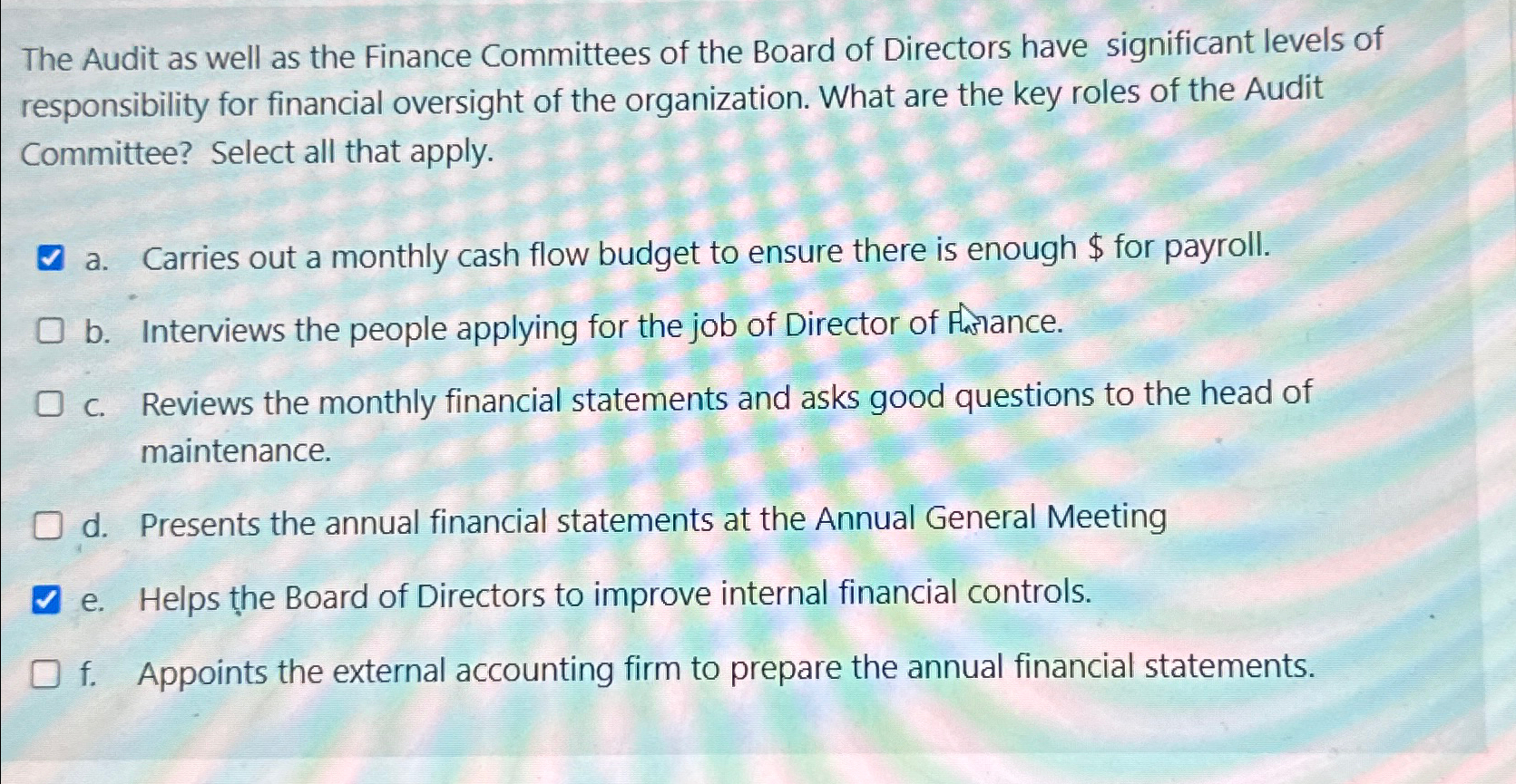 Solved The Audit as well as the Finance Committees of the | Chegg.com