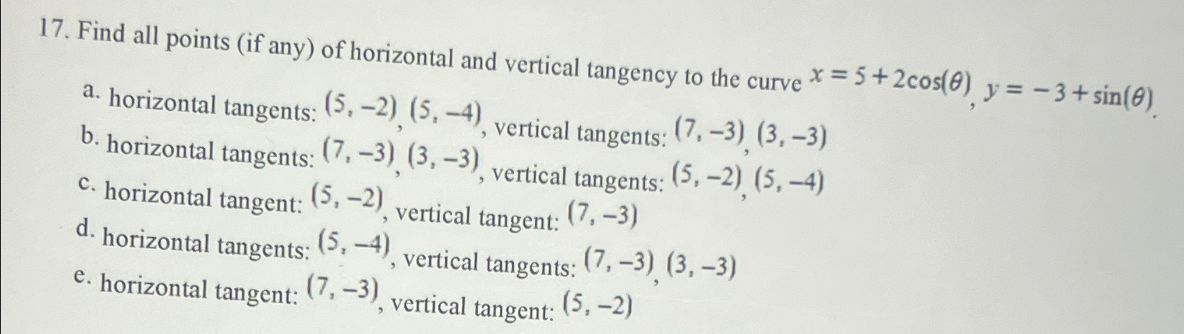 Solved Find all points (if any) ﻿of horizontal and vertical | Chegg.com