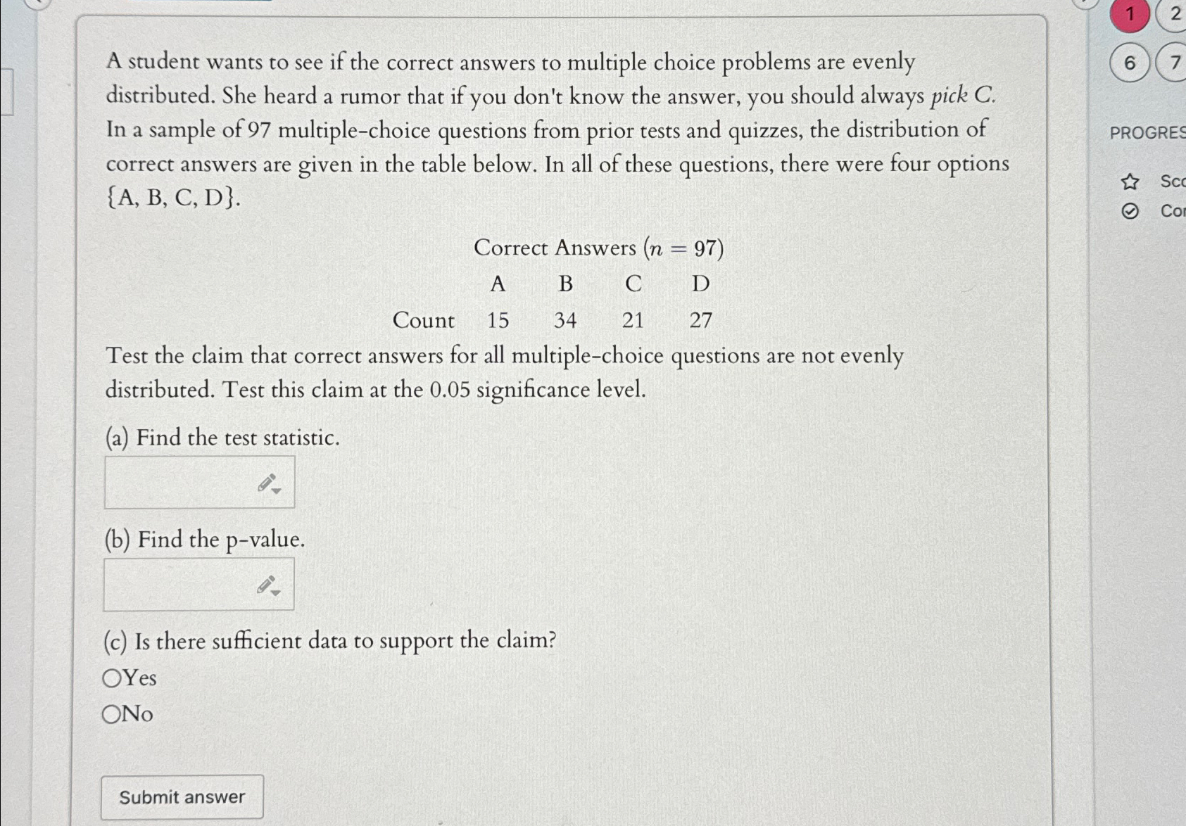 Solved A student wants to see if the correct answers to | Chegg.com