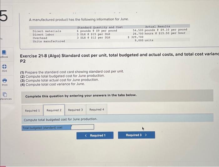 Solved Exercise 21-8 (Algo) Standard cost per unit, total | Chegg.com