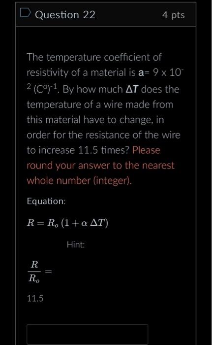 Solved The temperature coefficient of resistivity of a | Chegg.com