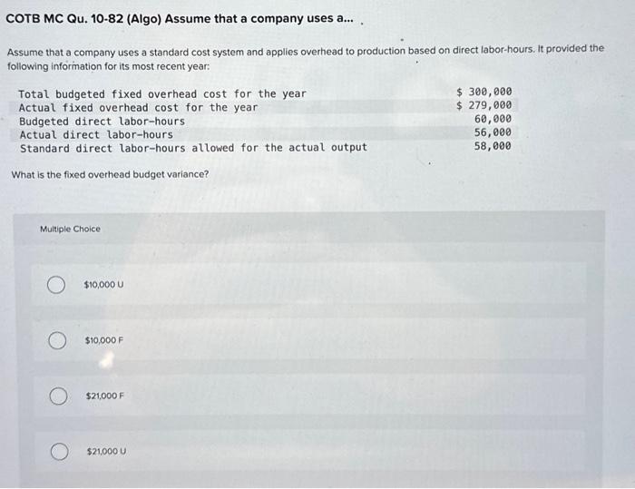 Solved COTB MC Qu. 10-82 (Algo) Assume that a company uses | Chegg.com