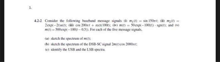 Solved 4.2.2 Consider the following baseband message signals | Chegg.com