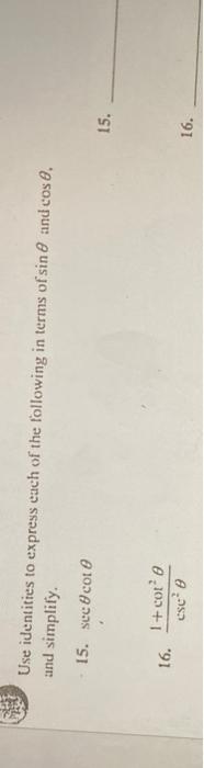 Solved Use identities to express each of the following in | Chegg.com