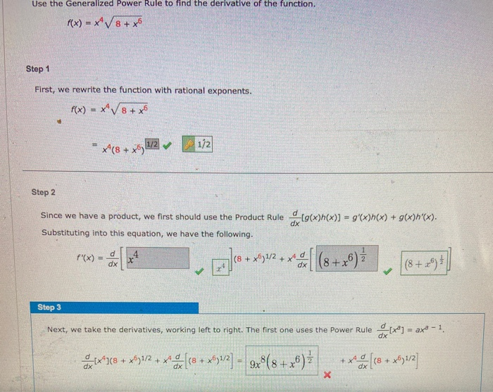 Solved Use the Generalized Power Rule to find the derivative | Chegg.com
