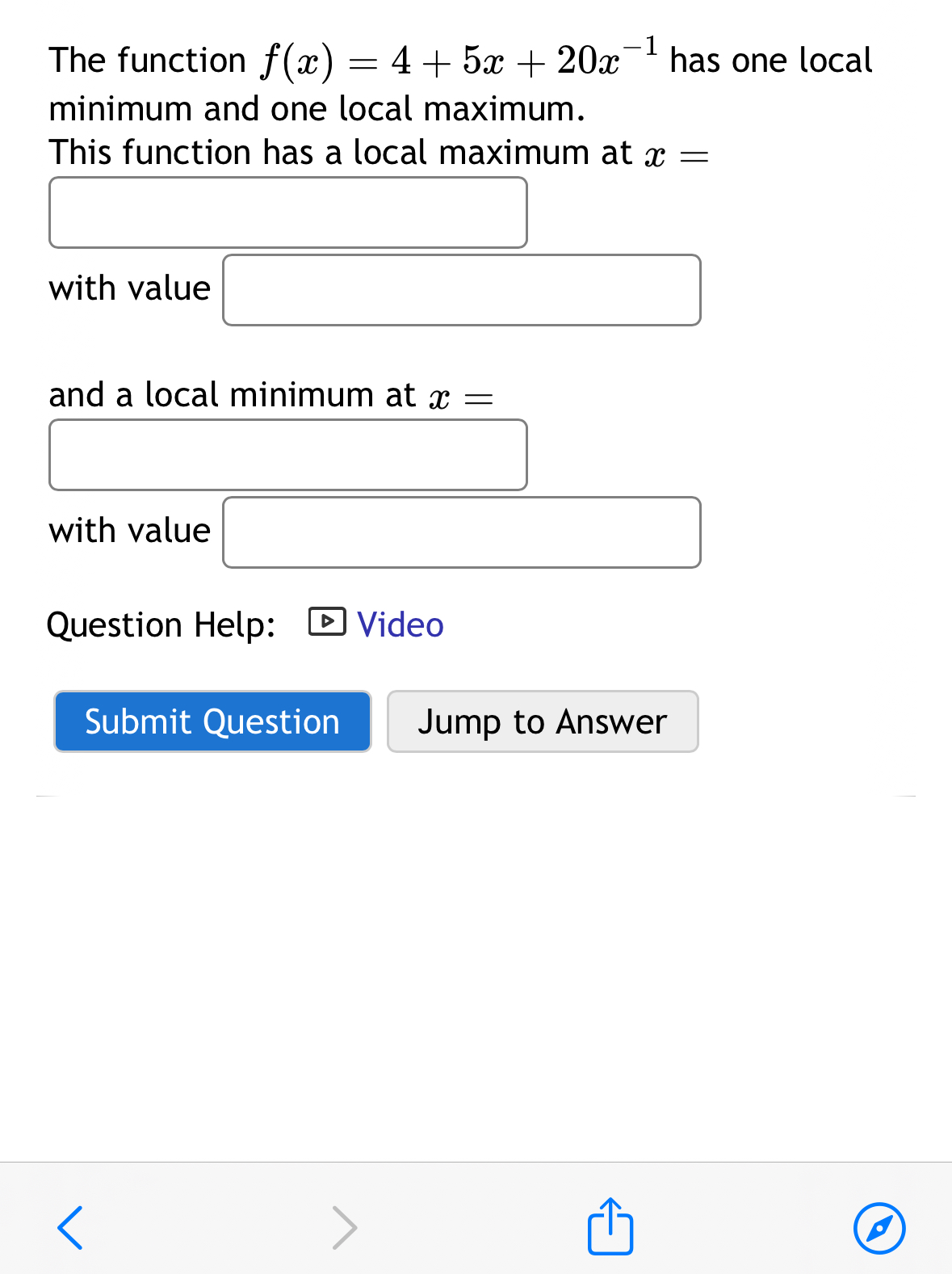 Solved The function f(x)=4+5x+20x-1 ﻿has one local minimum | Chegg.com