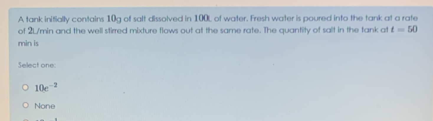 Solved A tank initially contains 10g ﻿of salt dissolved in | Chegg.com