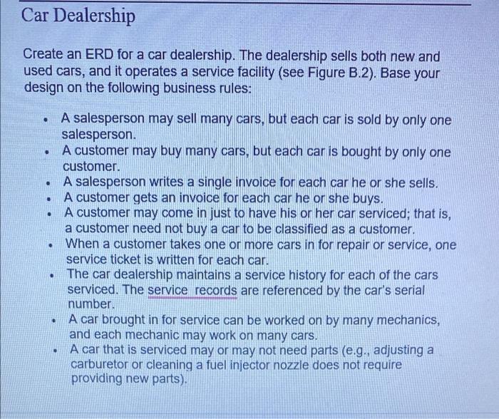 Solved Car Dealership Create an ERD for a car dealership. | Chegg.com Solved Car Dealership Create an ERD for a car dealership. | Chegg.com