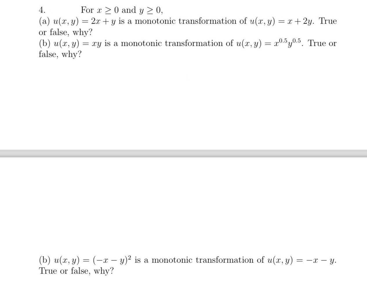 Solved , ﻿For x≥0 ﻿and y≥0,(a) u(x,y)=2x+y ﻿is a monotonic | Chegg.com