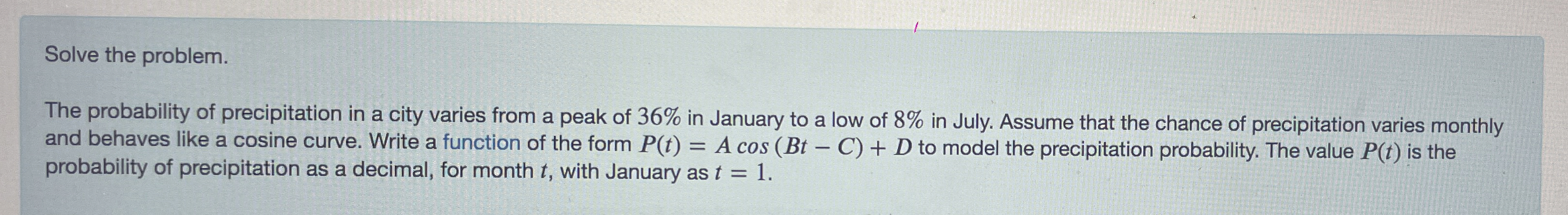 Solved Solve the problem.The probability of precipitation in | Chegg.com