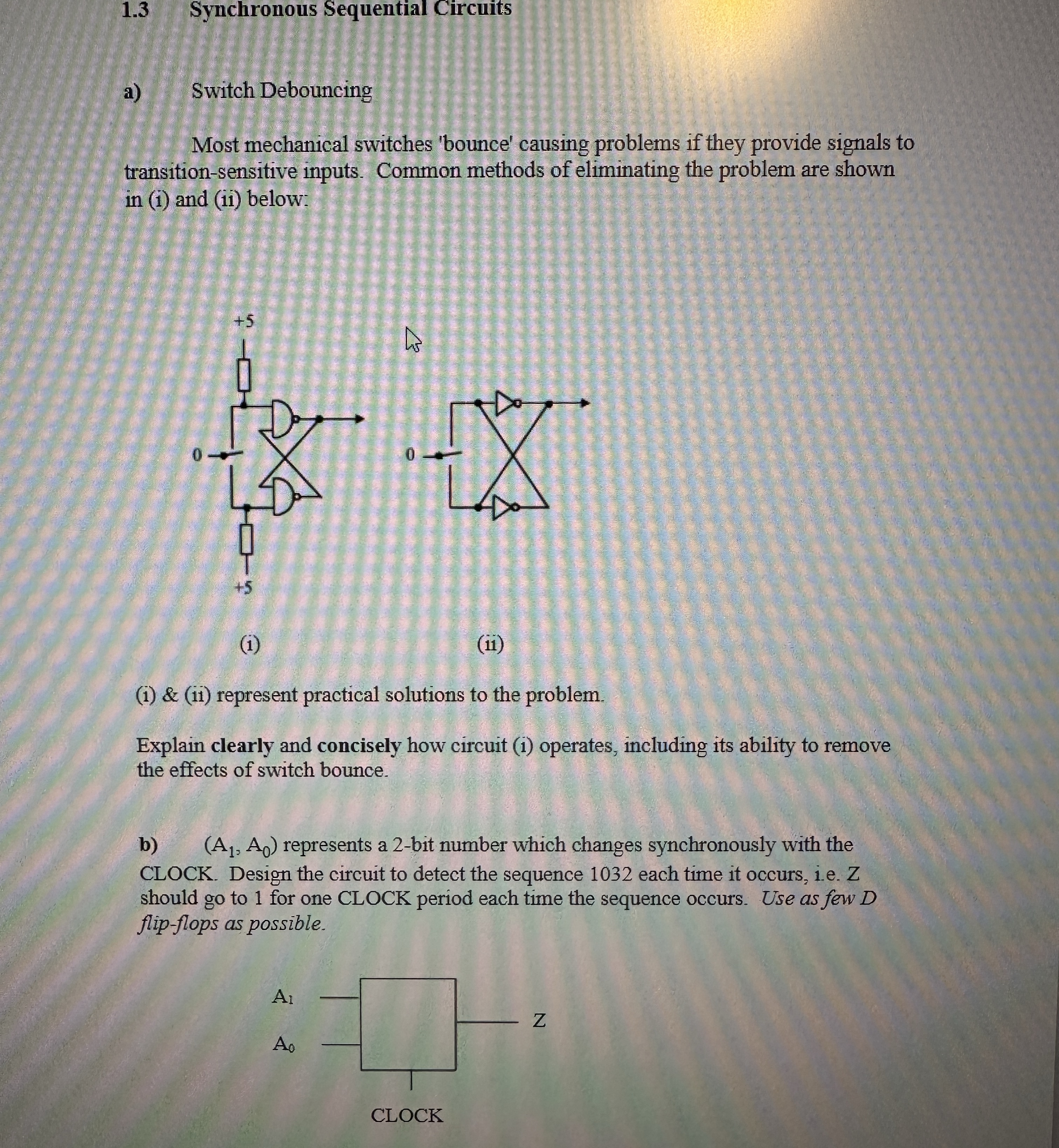 Solved 1.3 ﻿Synchronous Sequential Circuitsa) ﻿Switch | Chegg.com