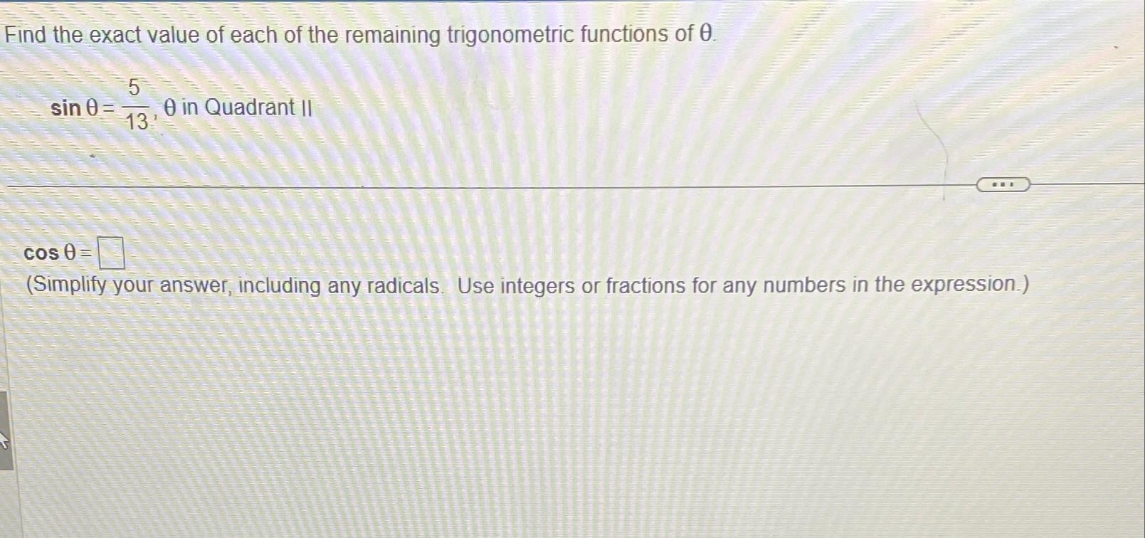 Solved Find the exact value of each of the remaining | Chegg.com