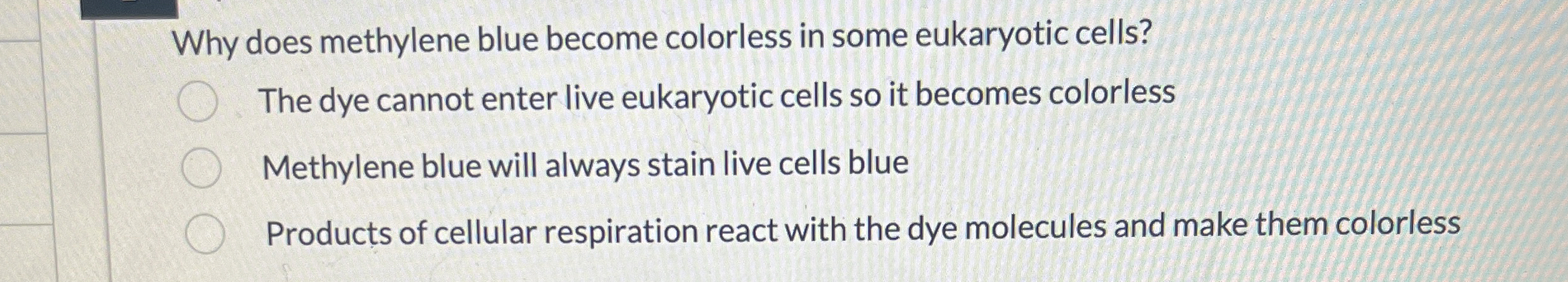 Solved Why does methylene blue become colorless in some | Chegg.com