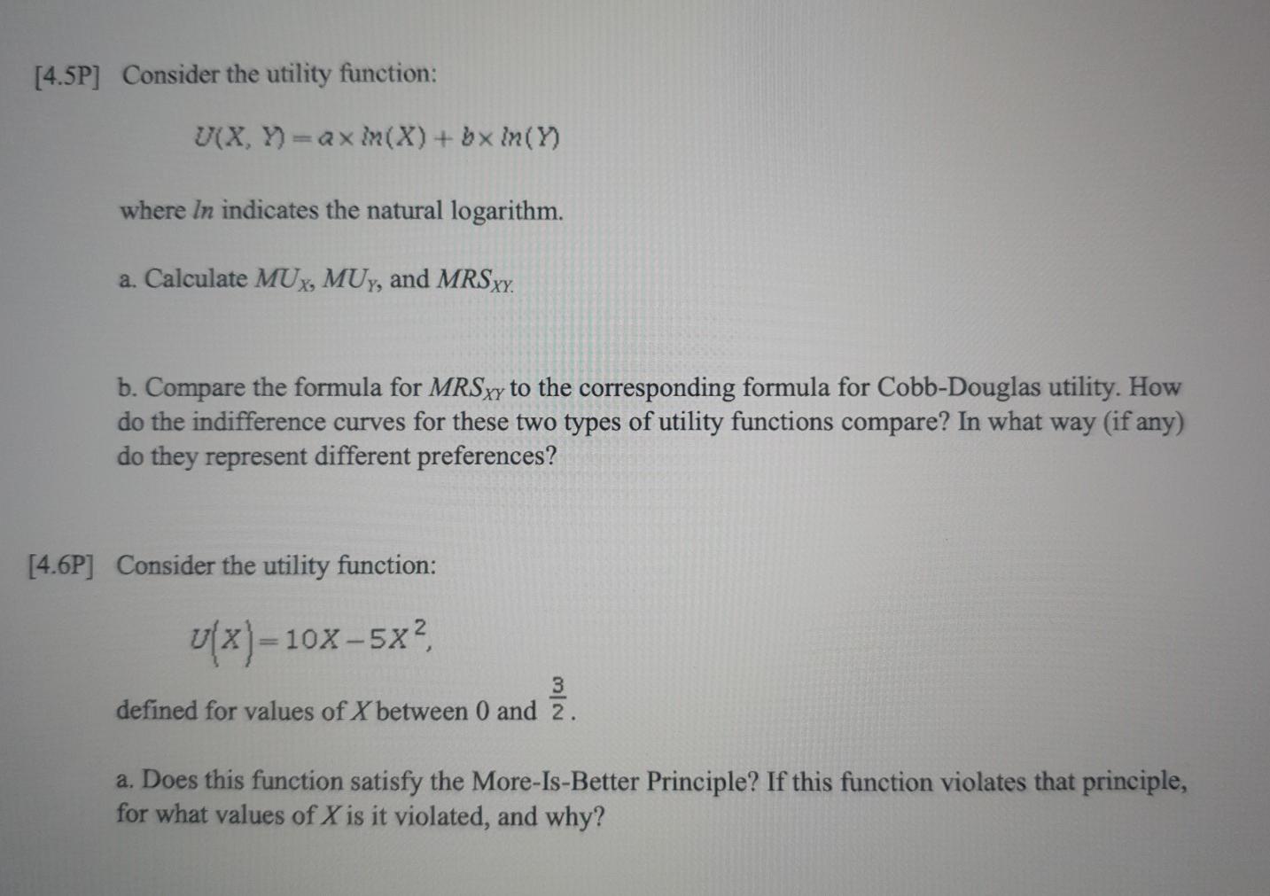 Solved [4.5P] Consider the utility function: U(X,Y)=axin(X) | Chegg.com
