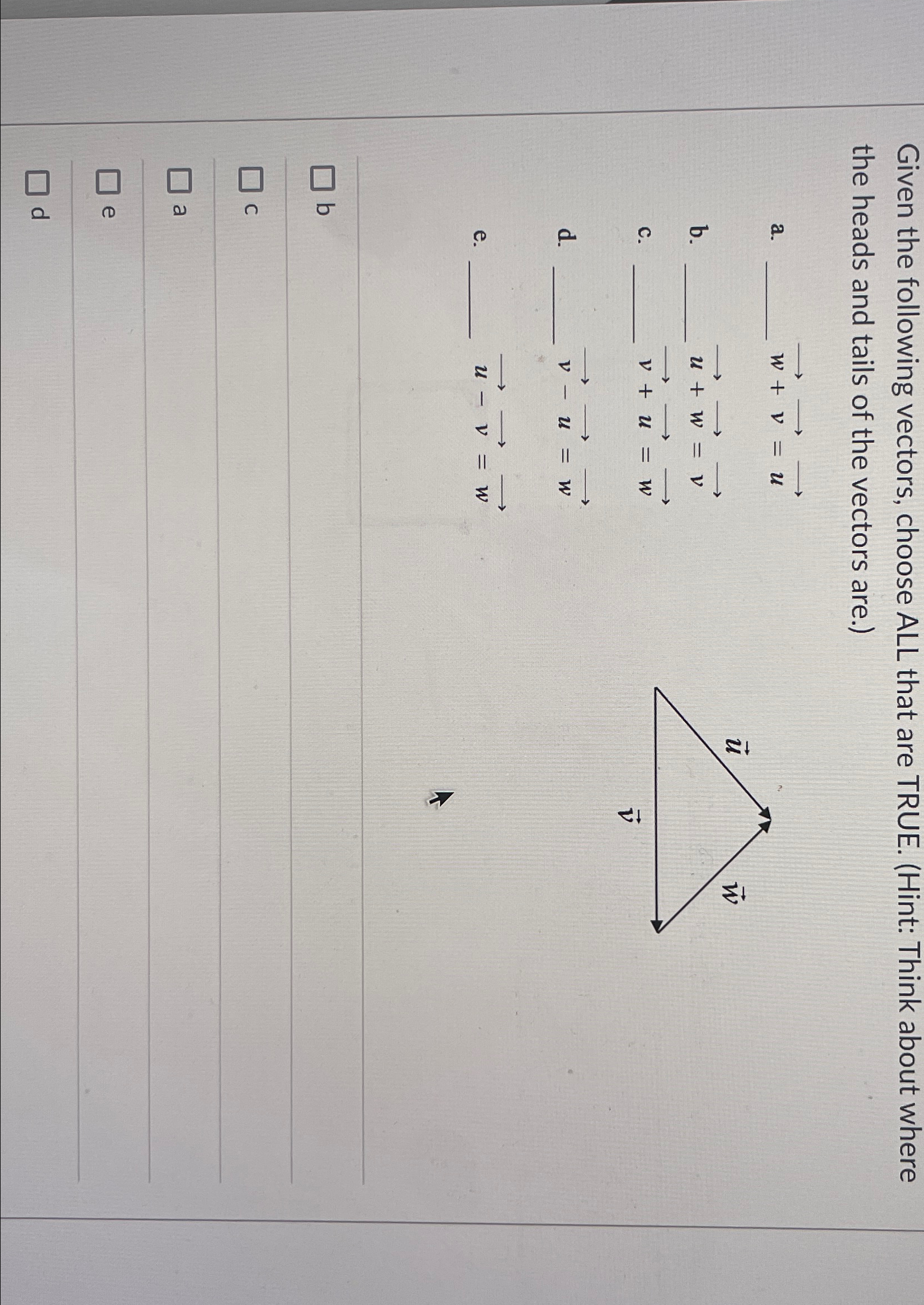 Solved Given the following vectors, choose ALL that are | Chegg.com