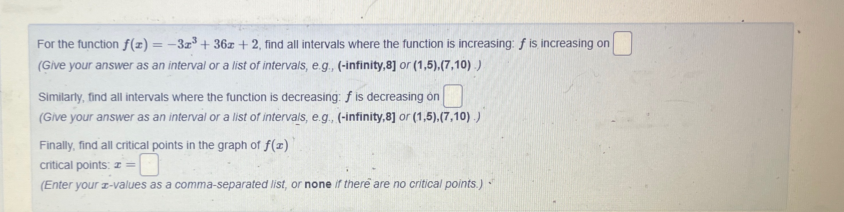 Solved For the function f(x)=-3x3+36x+2, ﻿find all intervals | Chegg.com