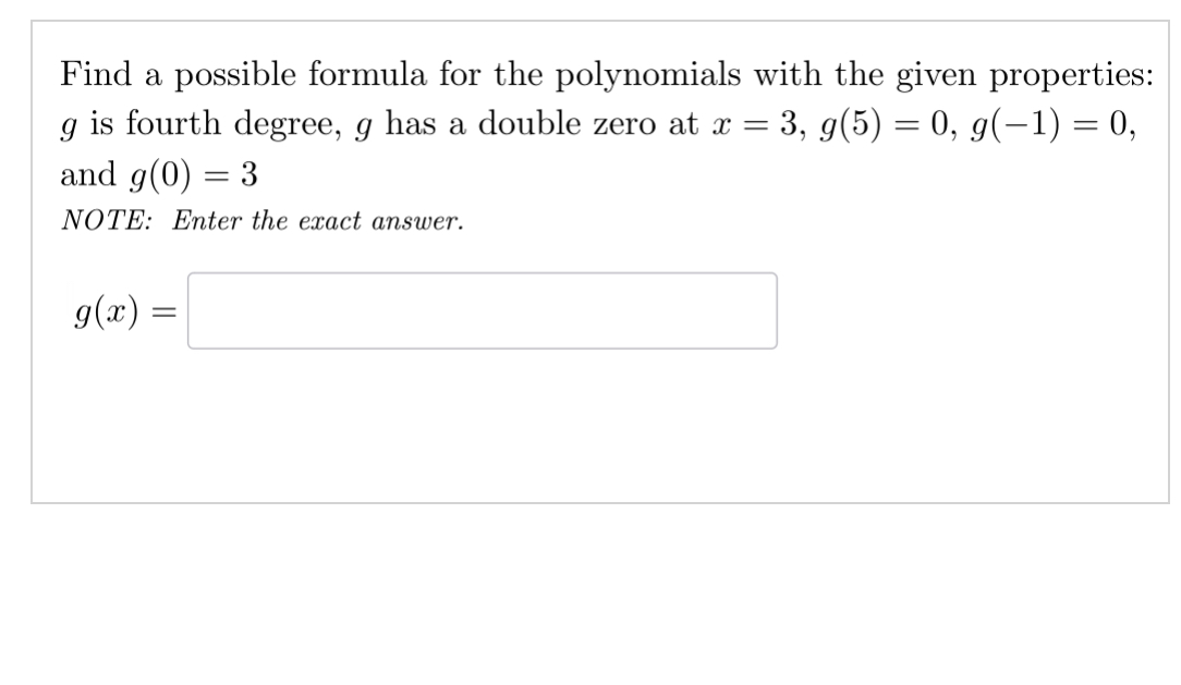 Solved Find a possible formula for the polynomials with the | Chegg.com