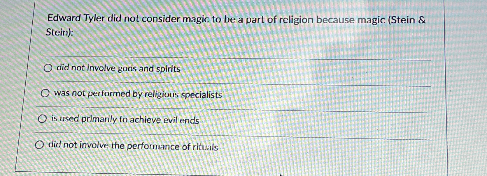 Solved Edward Tyler did not consider magic to be a part of | Chegg.com