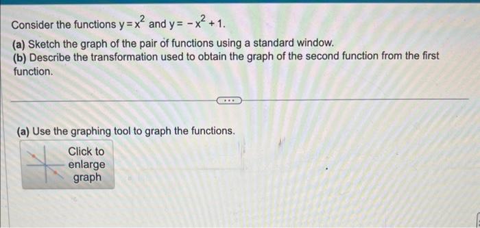 Solved Consider the functions y=x2 and y=−x2+1 (a) Sketch | Chegg.com