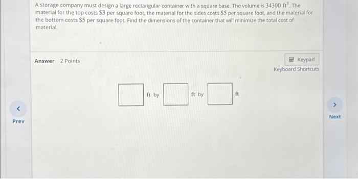 Solved Prev A storage company must design a large | Chegg.com
