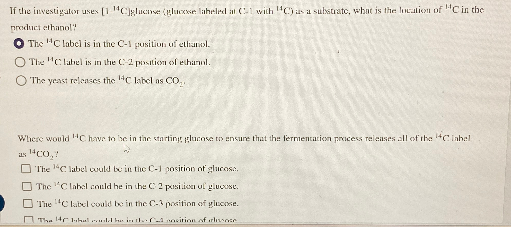 Solved If the investigator uses glucose (glucose labeled at | Chegg.com