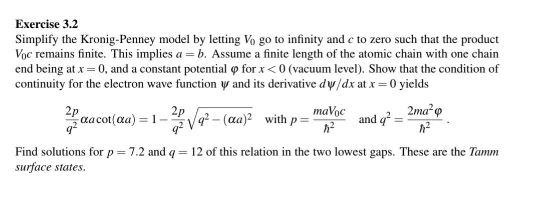 Solved Exercise 3.2 Simplify the Kronig-Penney model by | Chegg.com