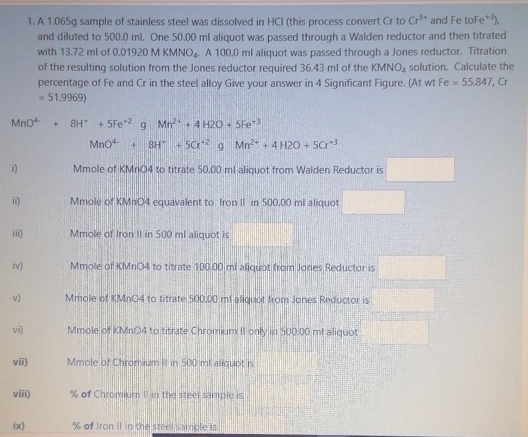Solved 1. A 1.065g sample of stainless steel was dissolved | Chegg.com