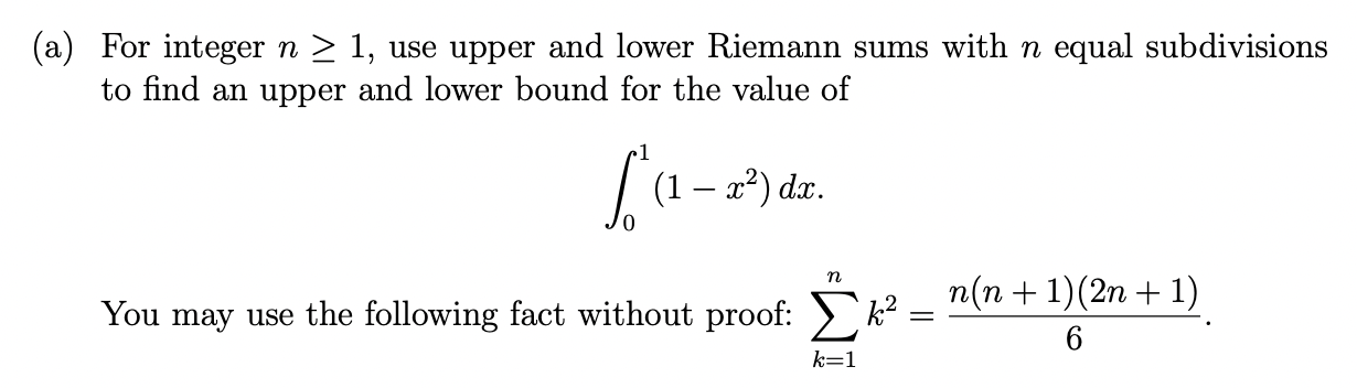 Solved (a) ﻿For integer n≥1, ﻿use upper and lower Riemann | Chegg.com