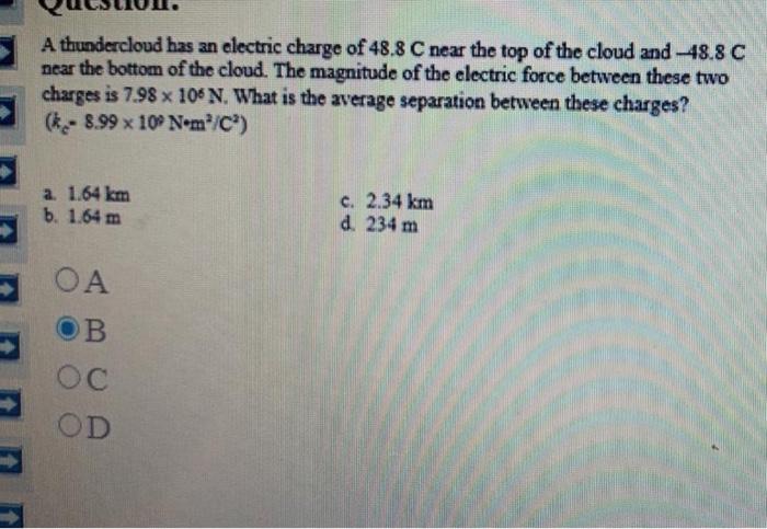 Solved A thundercloud has an electric charge of 48.8 C near | Chegg.com