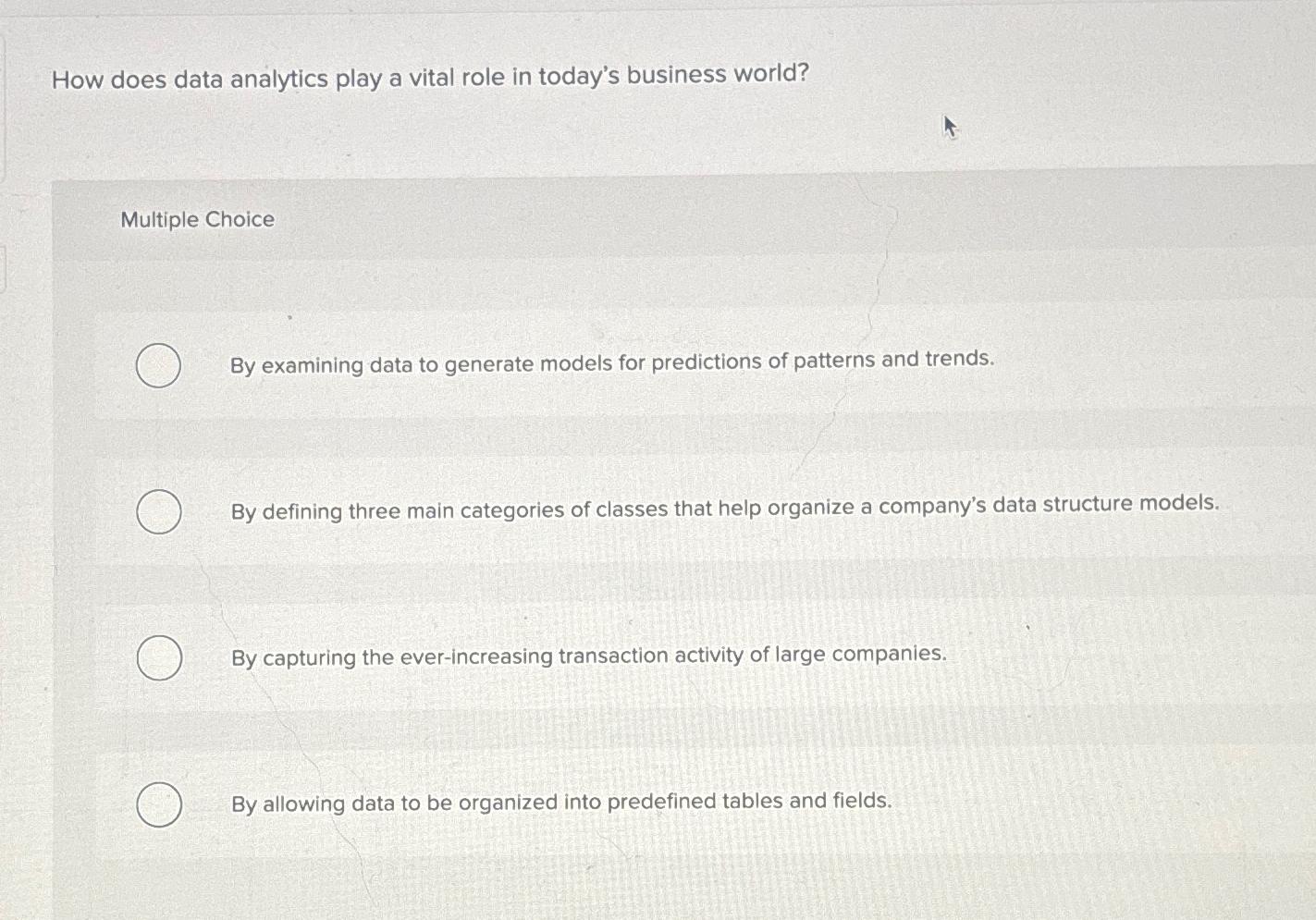 Solved How does data analytics play a vital role in today's | Chegg.com