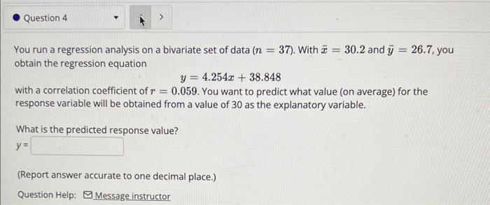 Solved You run a regression analysis on a bivariate set of | Chegg.com