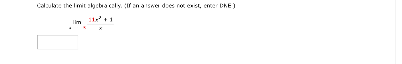 Solved Calculate The Limit Algebraically If An Answer Does