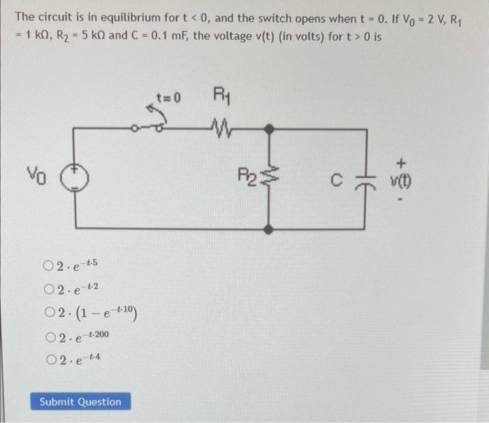 Solved The circuit is in equilibrium for t