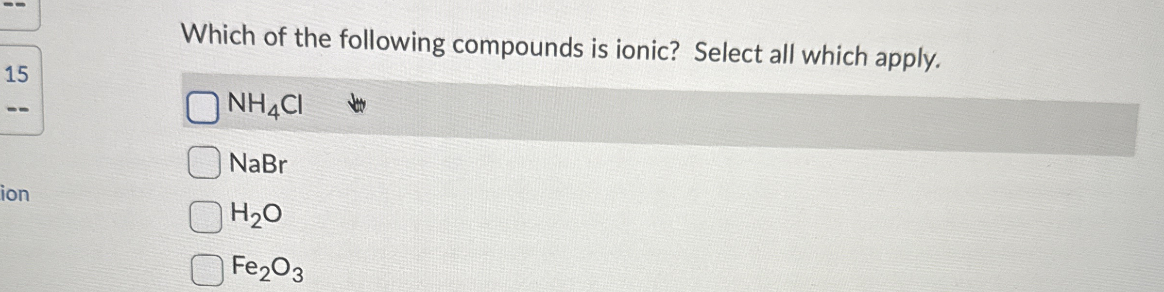 Which of the following compounds is ionic? Select all | Chegg.com