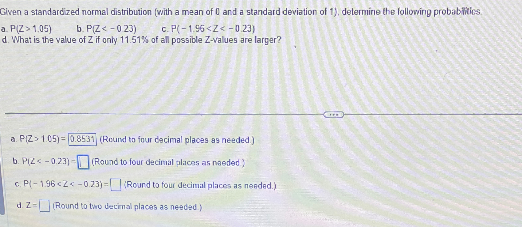 Solved Given a standardized normal distribution (with a mean | Chegg.com