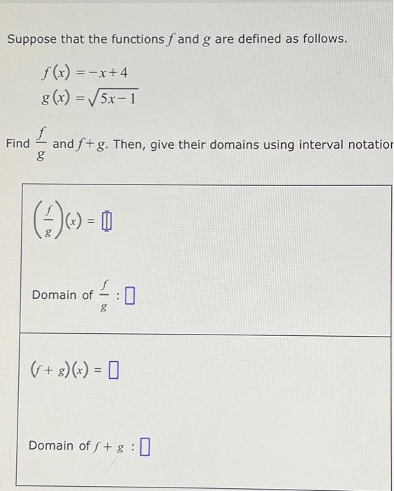 Solved Suppose That The Functions F And G Are Defined As