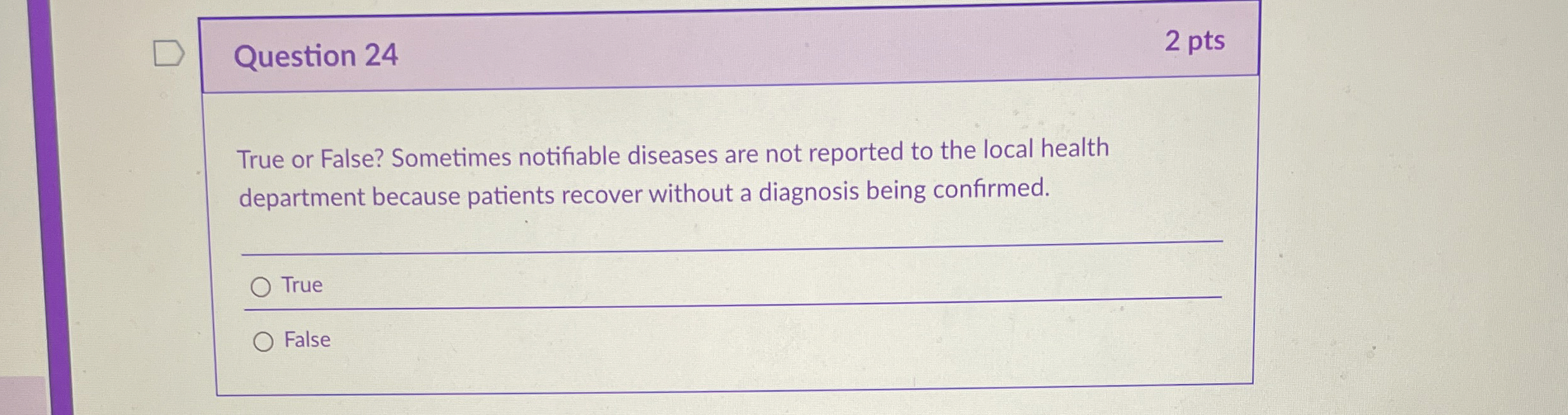 Solved Question 24True or False? Sometimes notifiable | Chegg.com