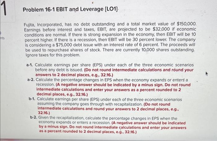 Solved Problem 16-1 EBIT and Leverage [LOT]. Fujita, | Chegg.com