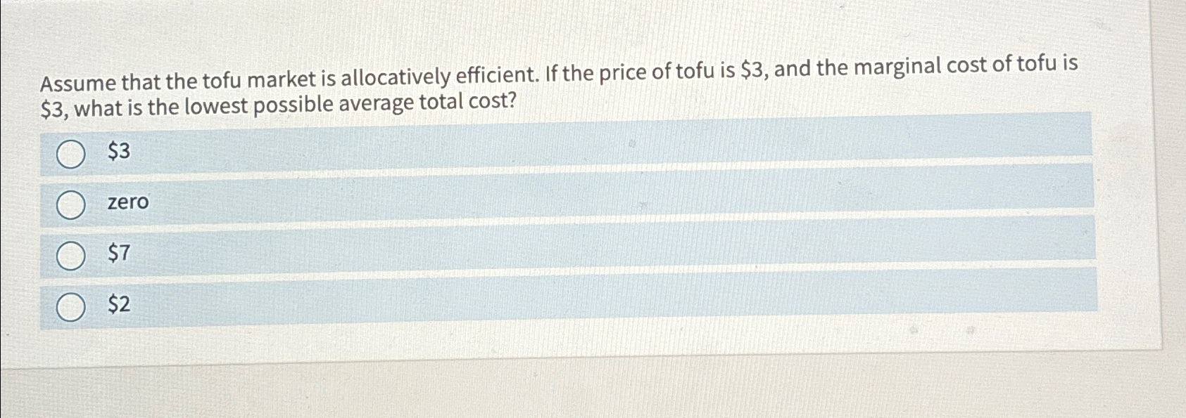 Solved Assume that the tofu market is allocatively | Chegg.com