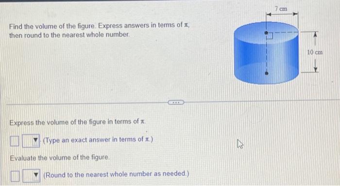 Solved Find the volume of the figure. Express answers in | Chegg.com