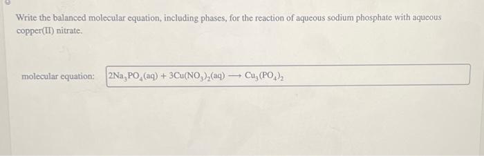 Solved Write the balanced molecular equation, including | Chegg.com