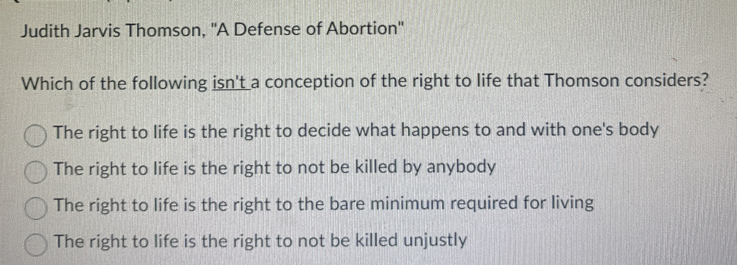 Solved Judith Jarvis Thomson, "A Defense of Abortion"Which | Chegg.com